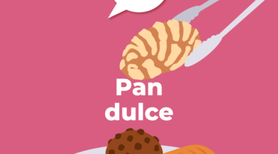Pan dulce – Hablemos Claro